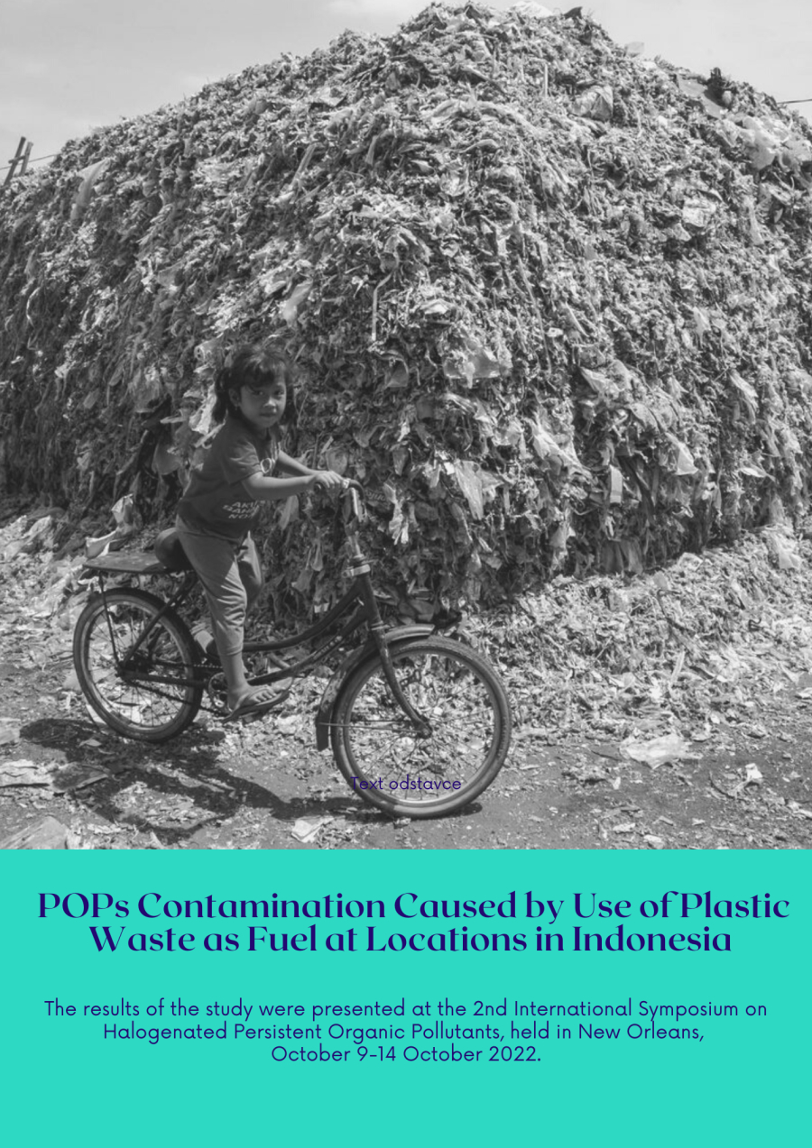 POPs Contamination Caused by Use of Plastic Waste as Fuel at Locations ...